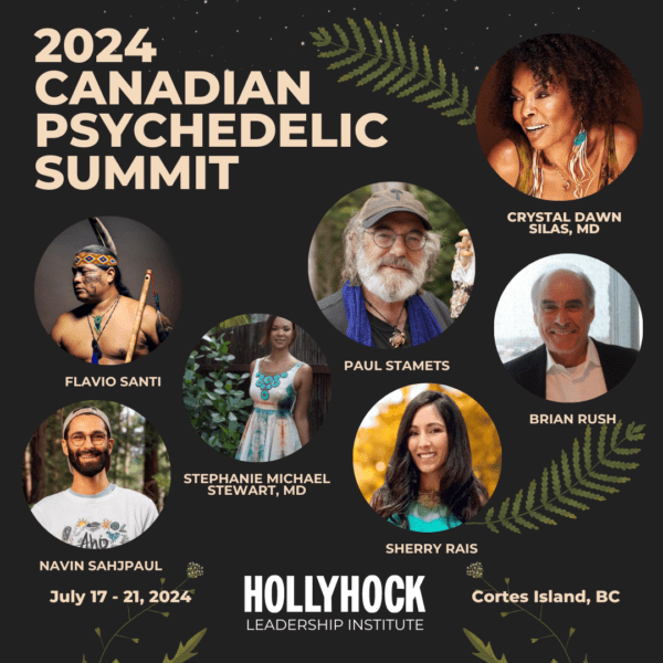 2024 Canadian Psychedelic Summit | Hollyhock Leadership Institute